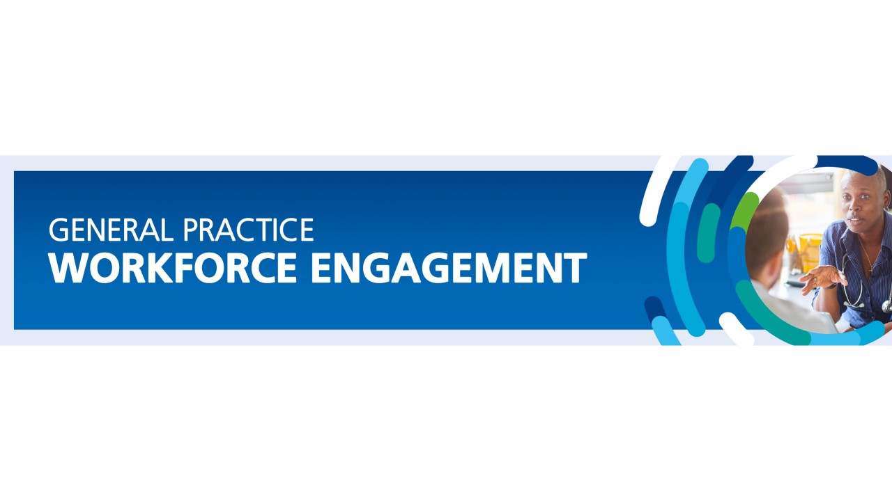 General practice workforce engagement